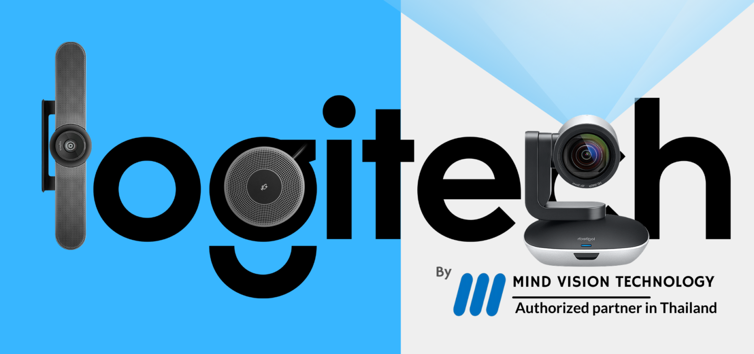 Logitech Video Conference Thailand - MindVision Technology